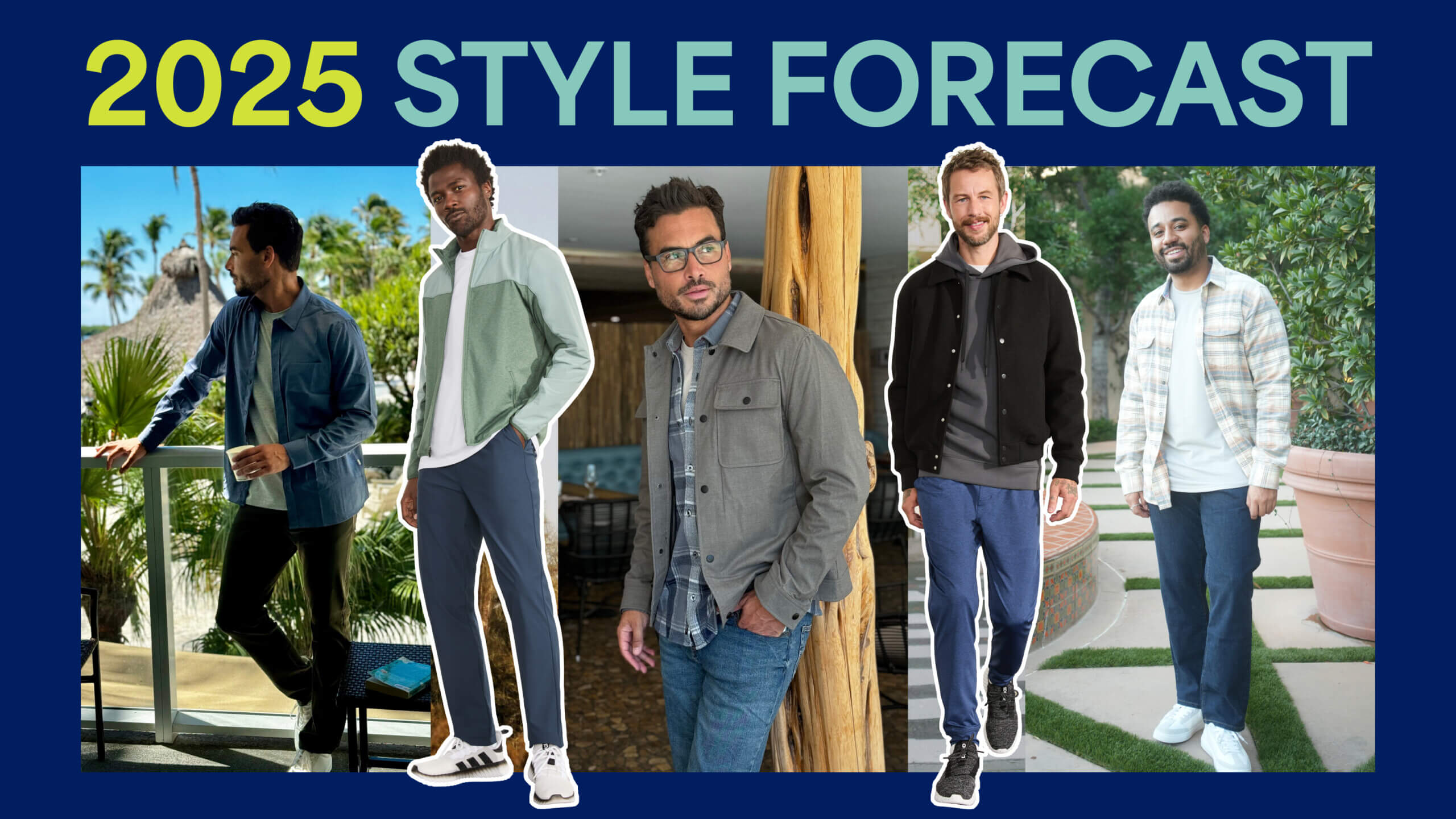 Stitch Fix Style Forecast: Men’s Fashion Trends for 2025 | Stitch Fix Men